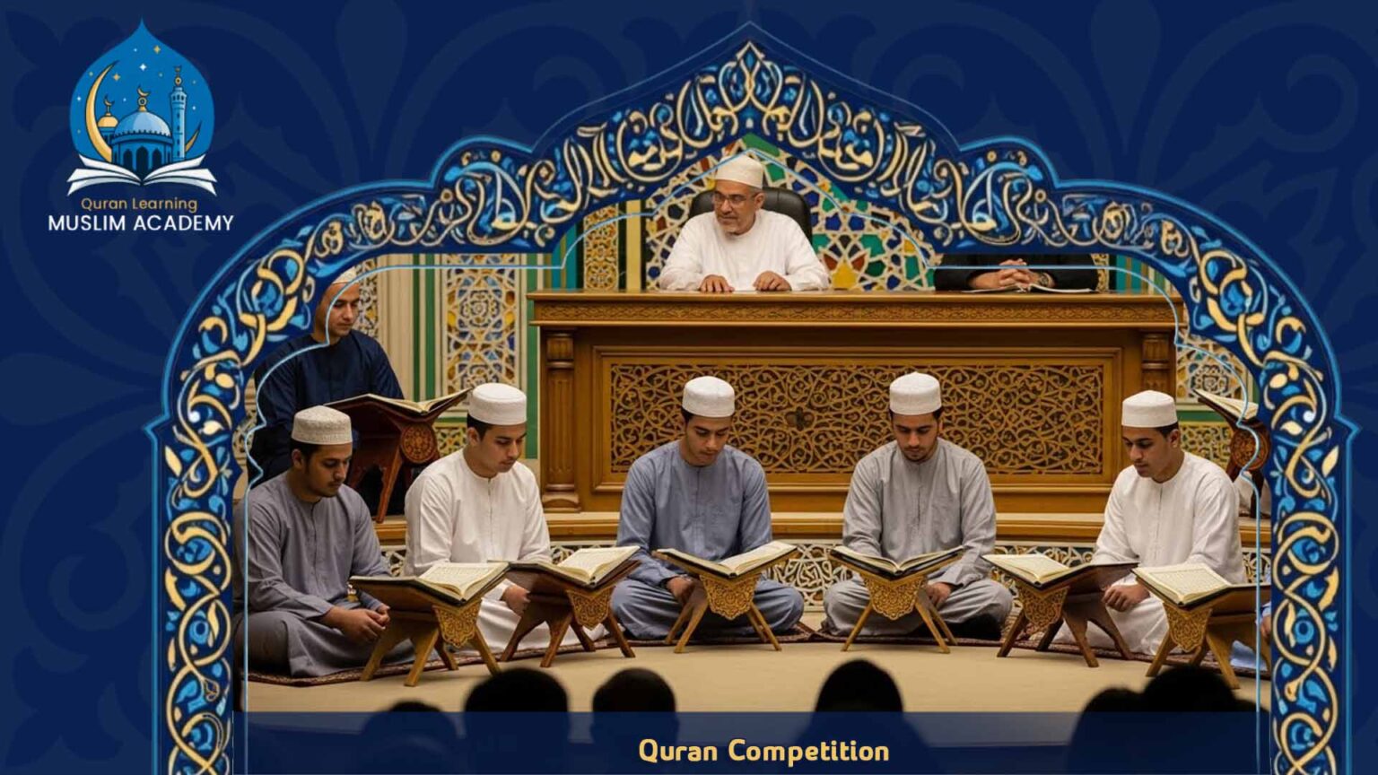 Join the Exciting Quran Competition Today 2026