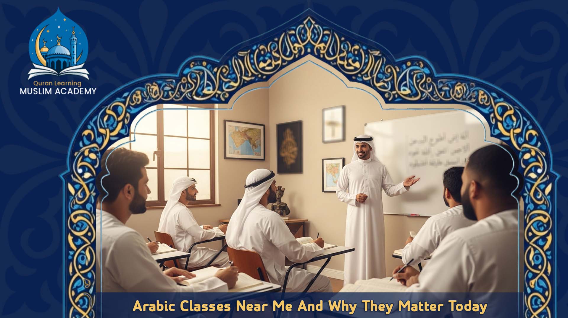 Arabic Classes Near Me | Local & Online Learning Options 2026