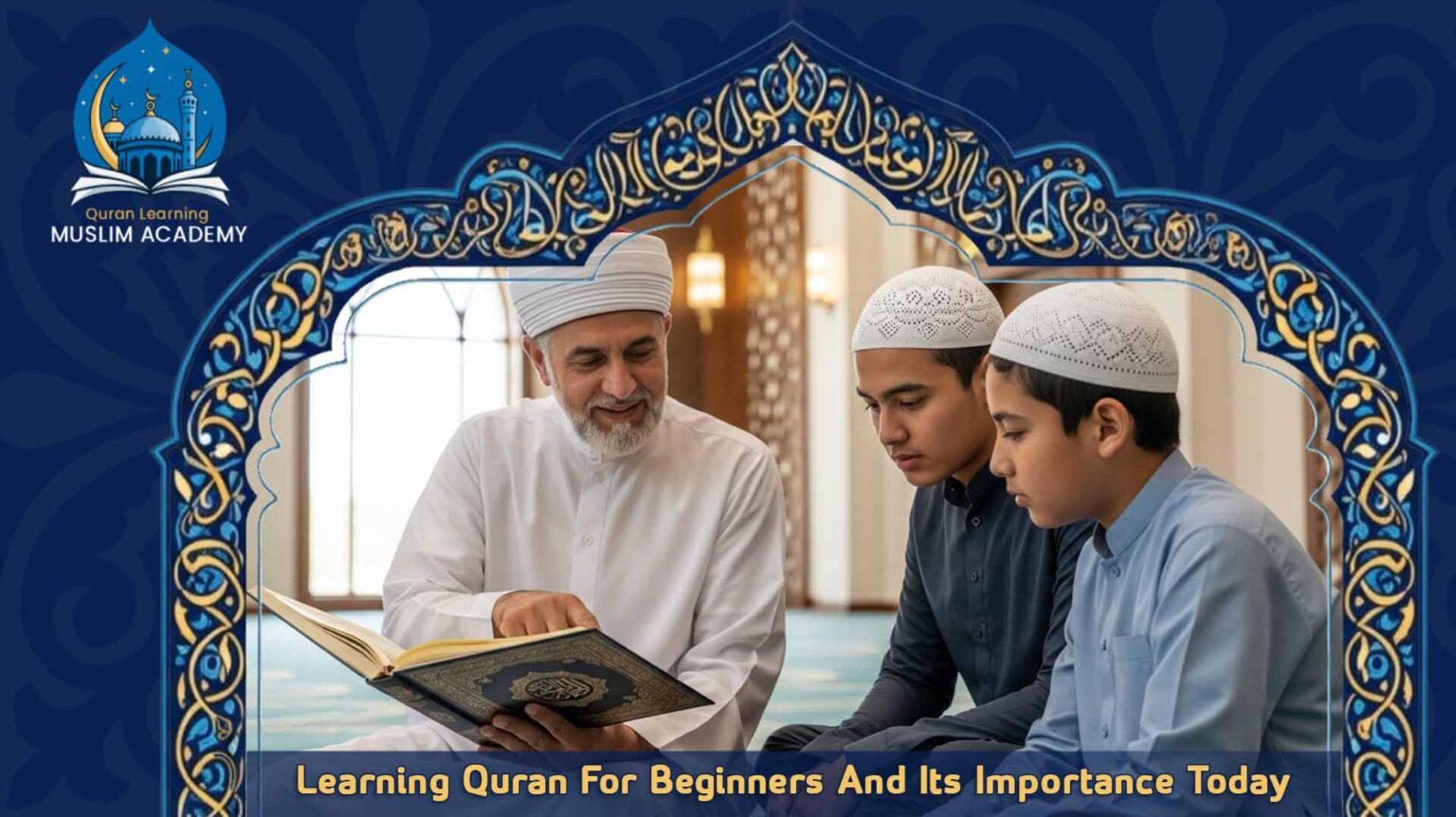 Learning Quran for Beginners | Easy Step-by-Step Guide 2026